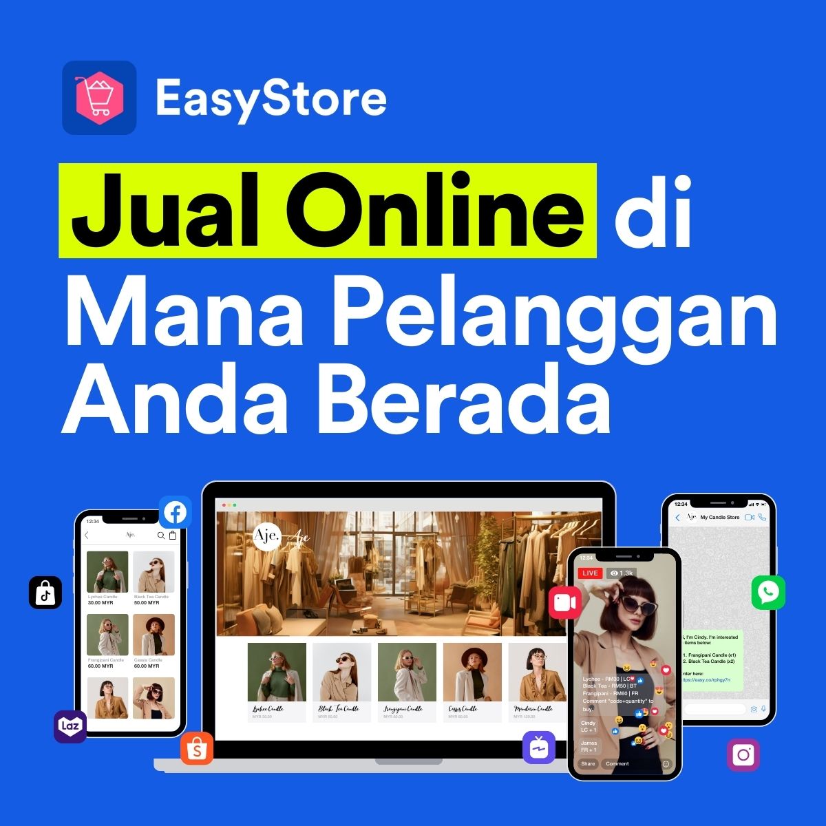 Jual Online di Mana Sahaja Pelanggan Anda Berada | EasyStore