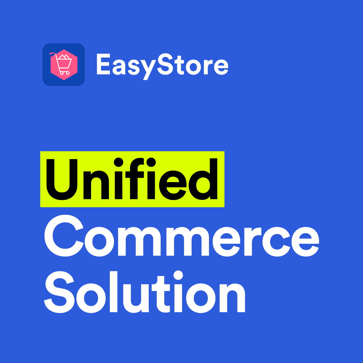 極致購物體驗 | OMO 線上線下整合 | EasyStore 一站式全通路開店平台